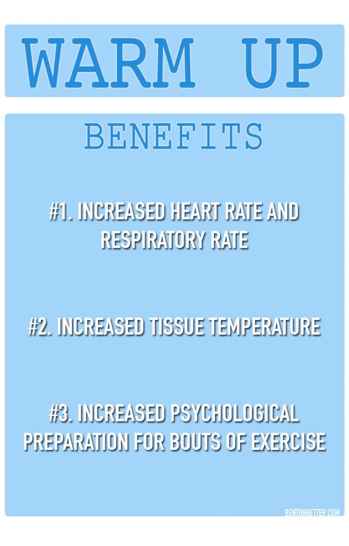 The Top 3 Benefits of Warming Up